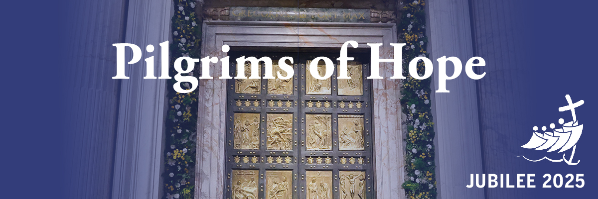 Jubilee 2025 | Diocese of Gaylord